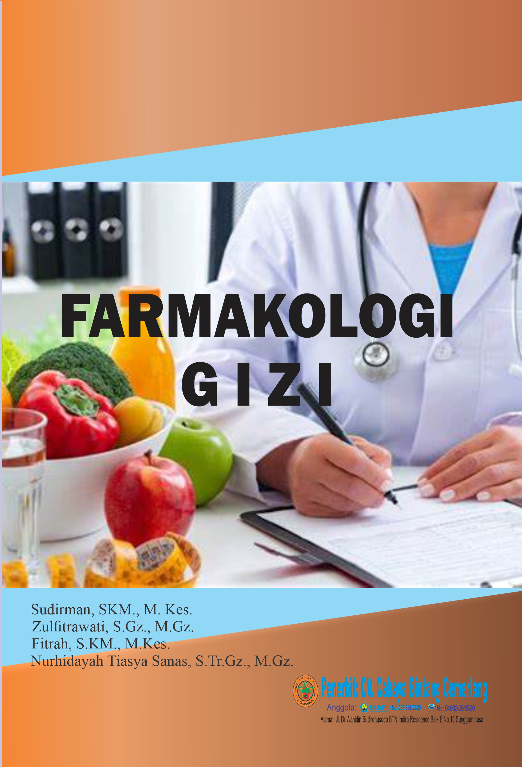 FARMAKOLOGI GIZI - CV. Cahaya Bintang Cemerlang
