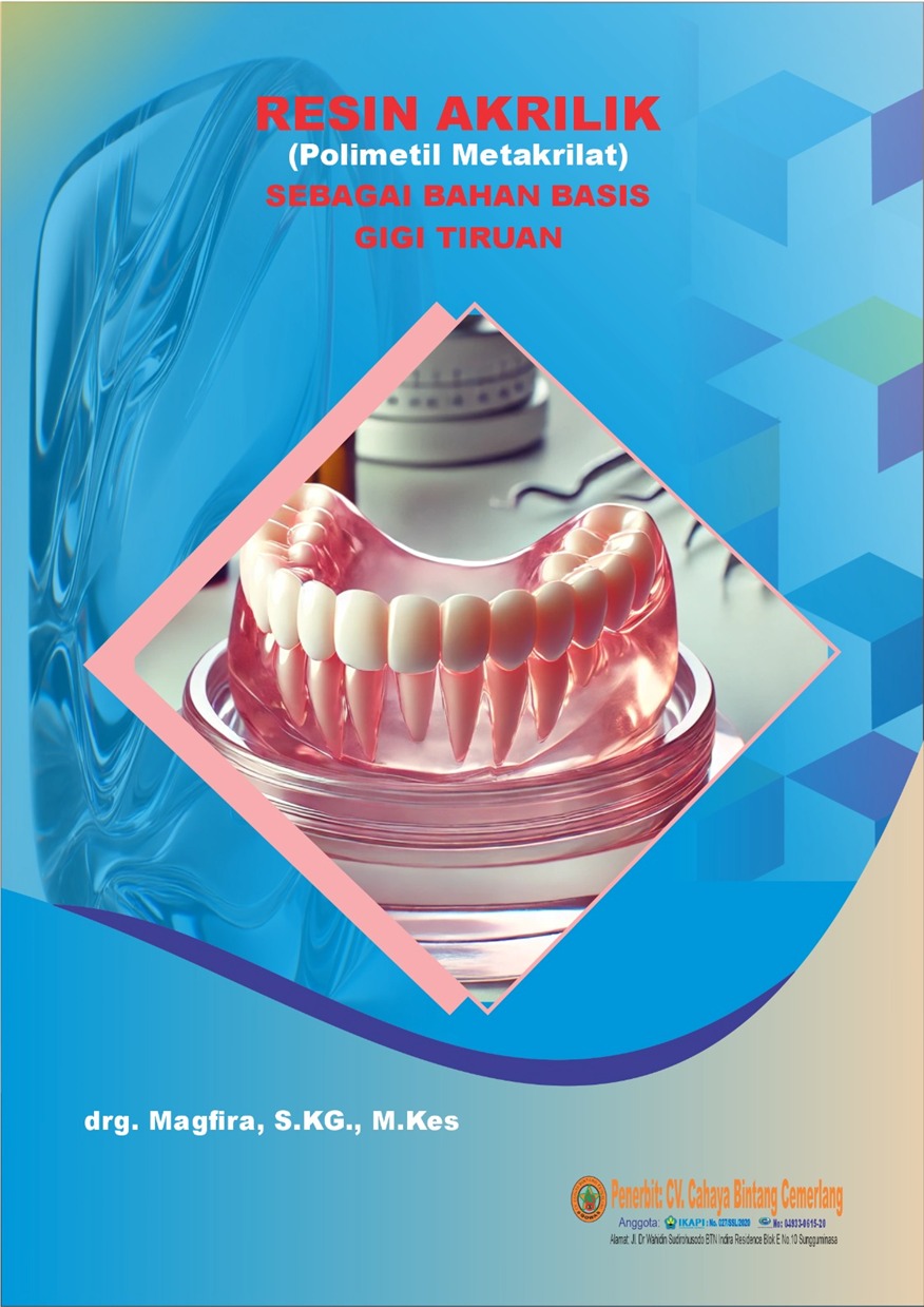 Resin Akrilik (Polimetil Metakrilat) Sebagai Bahan Basis Gigi Tiruan ...